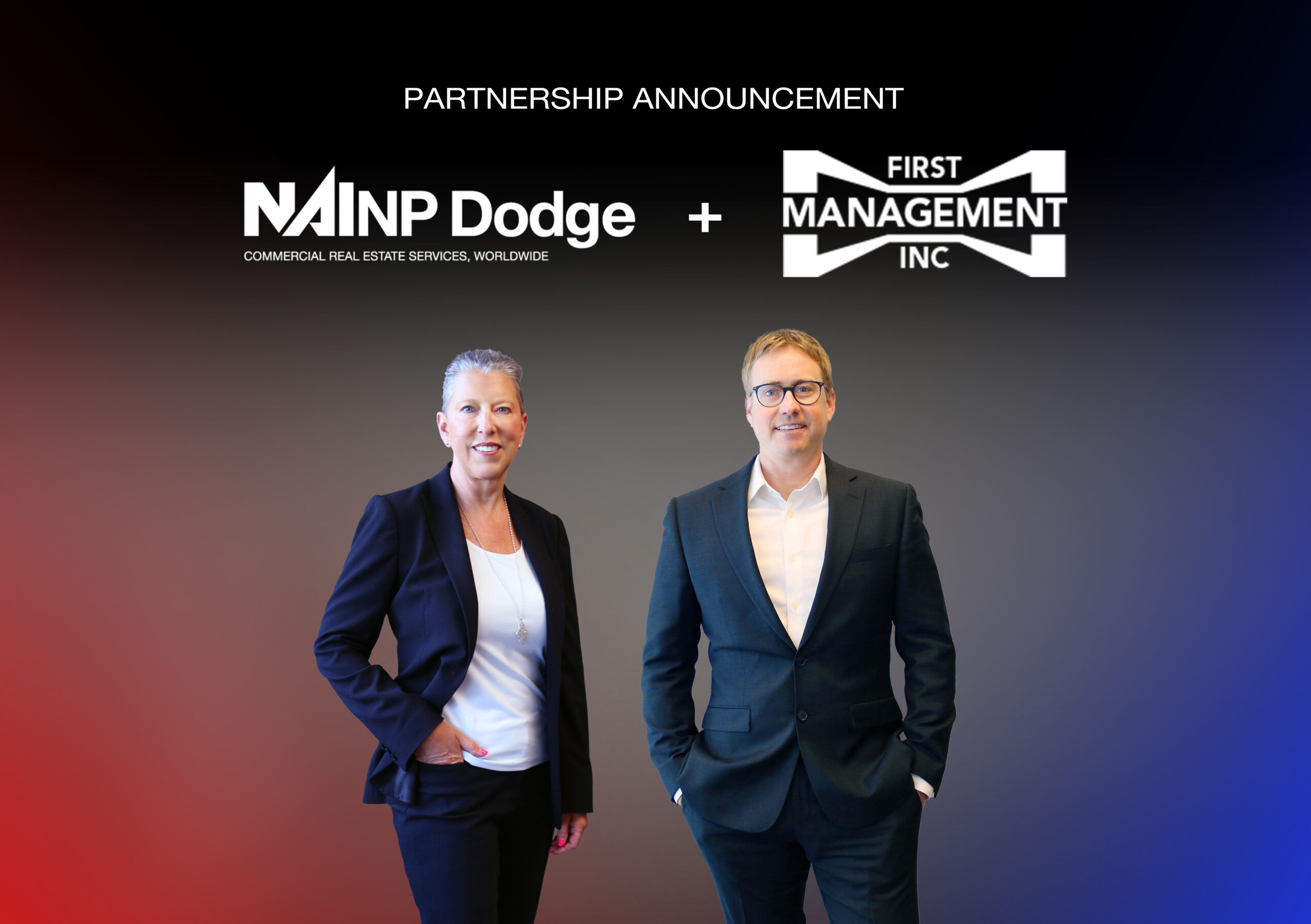 NAI NP Dodge & First Management Join Forces - NAI NP Dodge - Omaha, NE ...